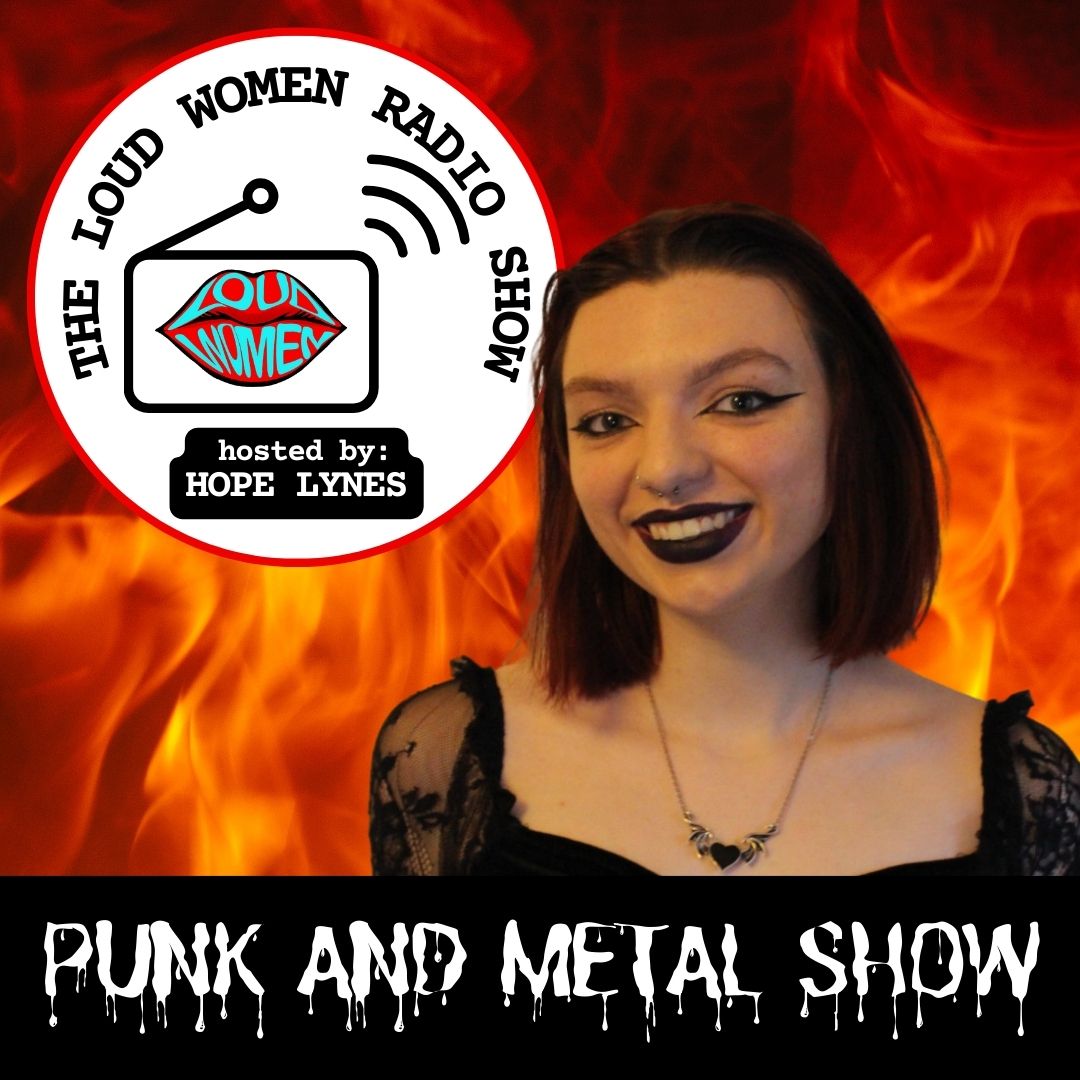 The September LOUD WOMEN punk and metal show on Louder Than War Radio ...