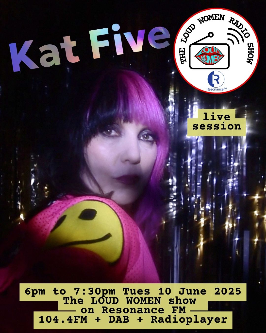 Kat Five live session on the LOUD WOMEN show on Resonance 104.4FM – LOUD WOMEN